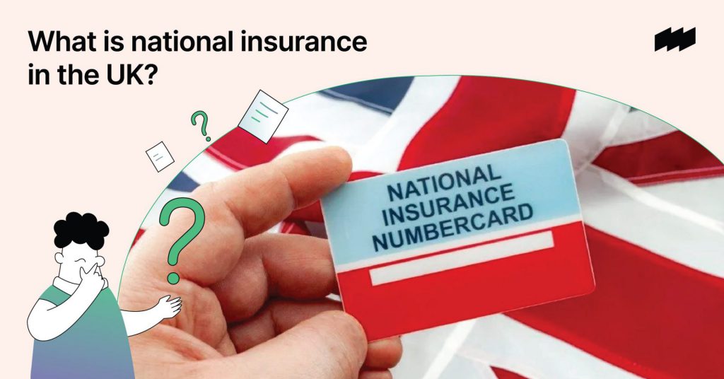 What is national insurance in the UK? | Workhy Blog