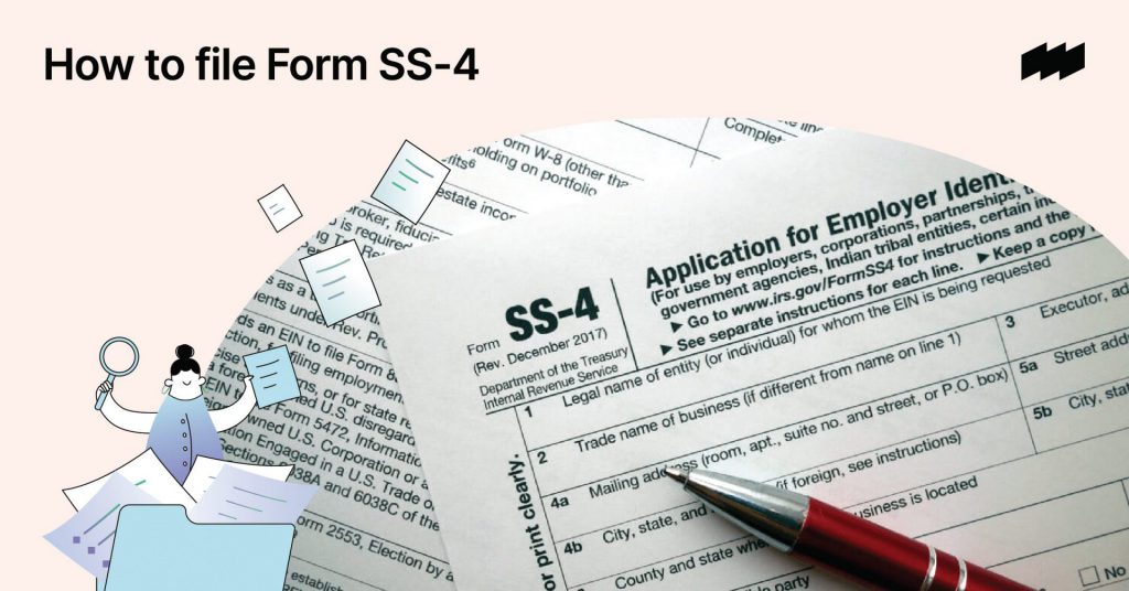 How to file Form SS-4 | Workhy Blog