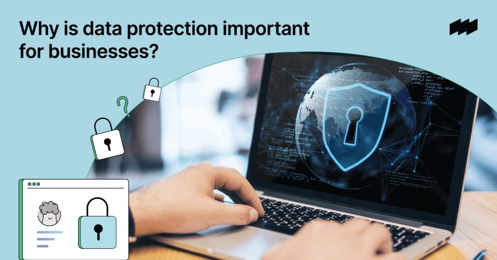 Why is data protection important for businesses? | Workhy Blog