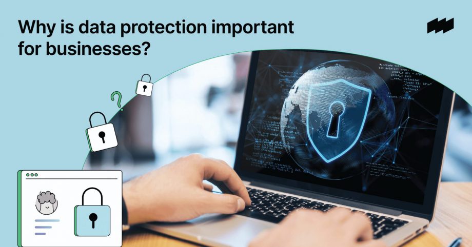 Why is data protection important for businesses? | Workhy Blog