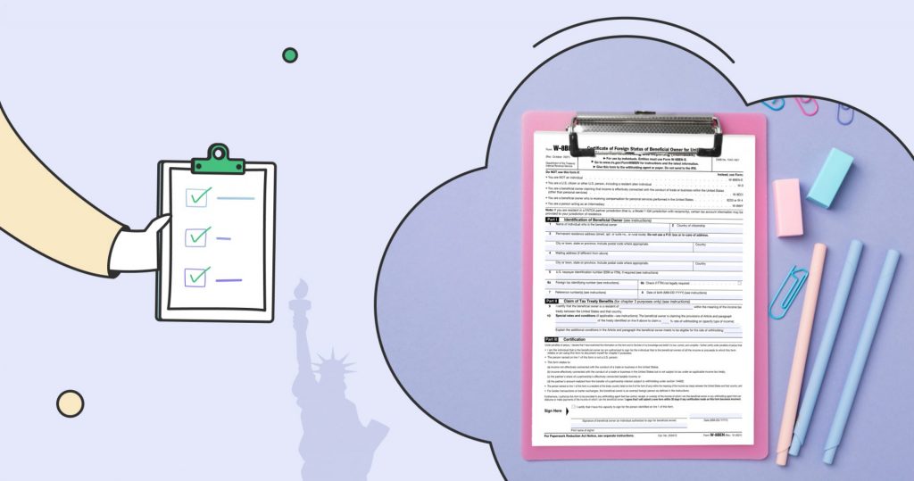 What is the W-8 BEN Form? How to Fill it Out | Workhy Blog