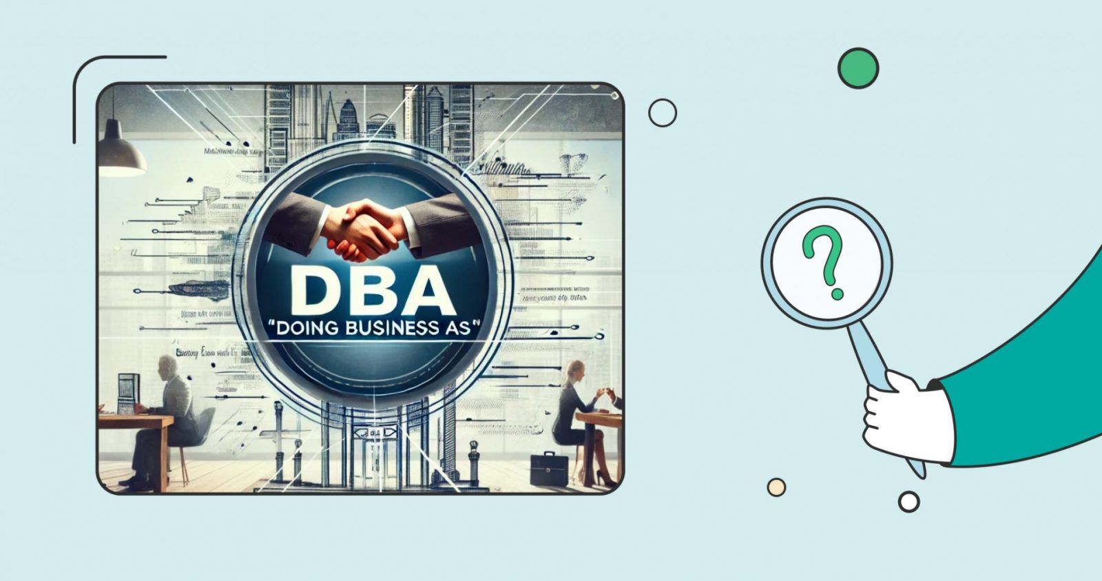 O que é DBA (Doing Business As)? | Workhy Blog